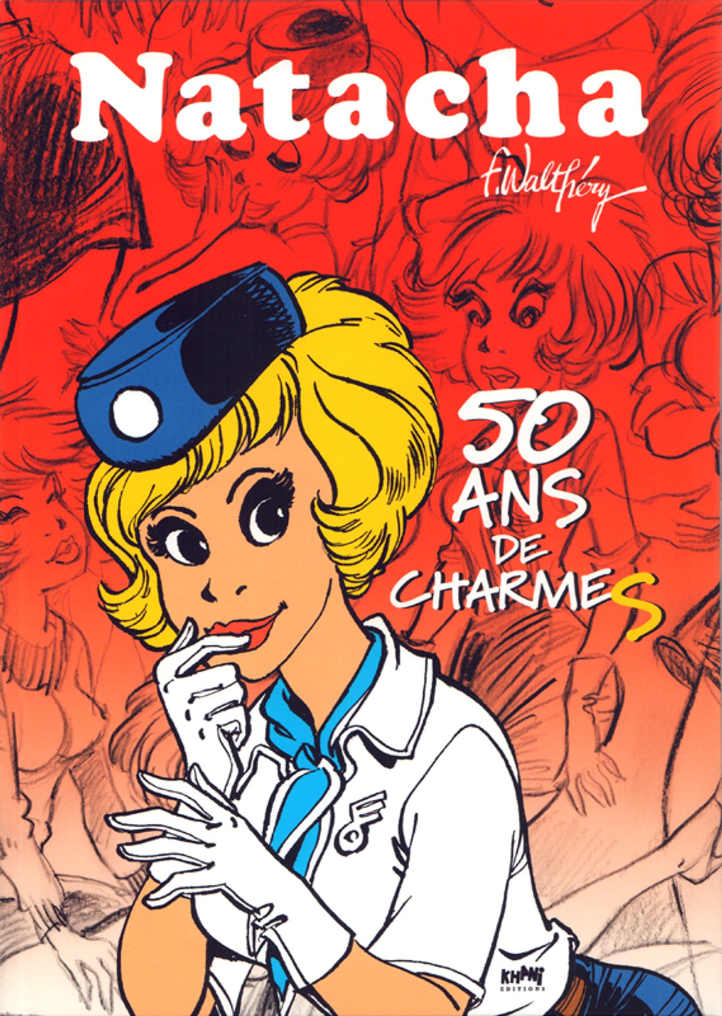 Natacha (Hors Série) tome 2020 - 50 ans de charmes - Bubble BD, Comics ...