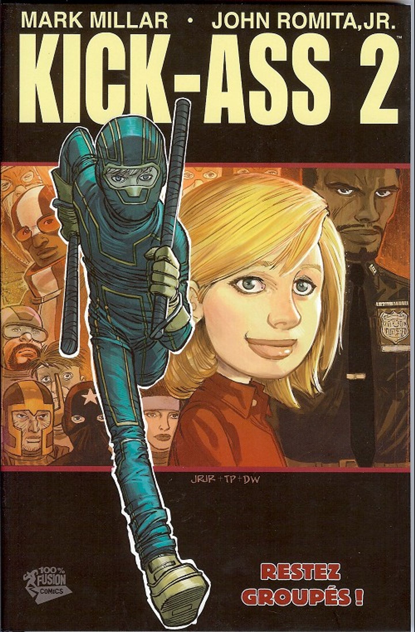 Kick Ass 2 Découvrez Sur Bubble Bubble Bd Comics Et Mangas