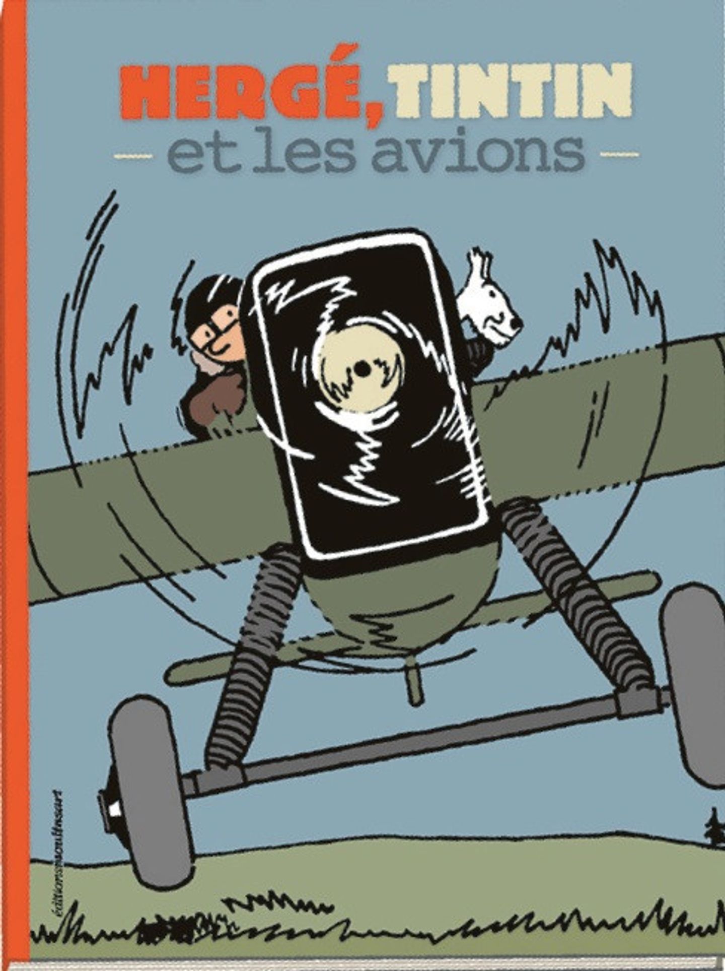 Tintin - Autour de la BD - Hergé, Tintin et les avions - Bubble BD ...