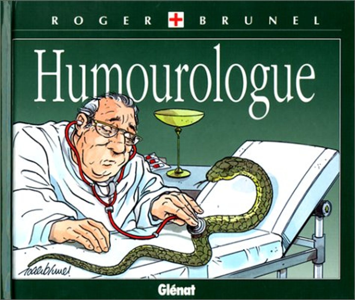 Roger Brunel (One-Shot Humour) tome 1996 - Humourologue - Bubble BD ...