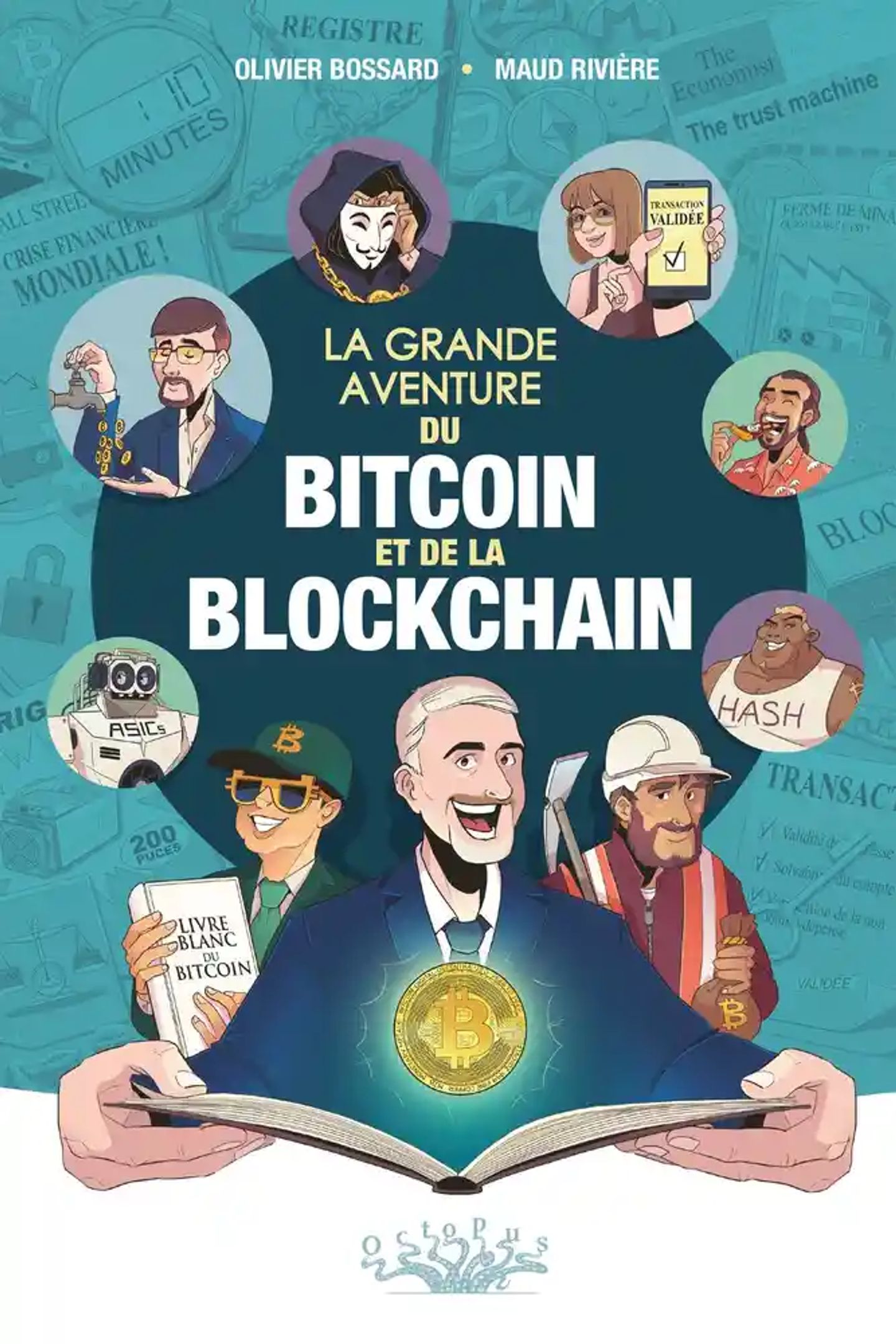Grande aventure du bitcoin et de la blockchain - Bubble BD, Comics et Mangas