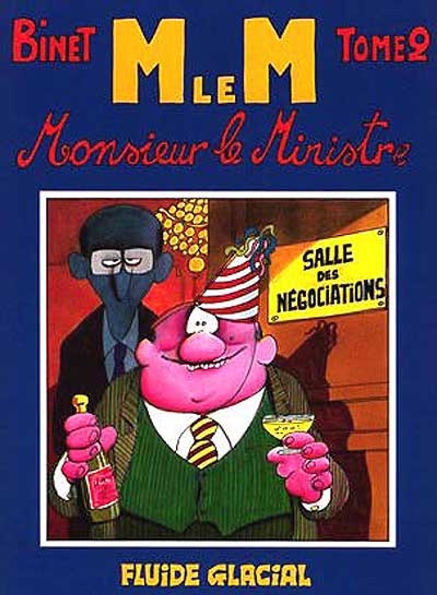 Monsieur le Ministre tome 2 - Bubble BD, Comics et Mangas