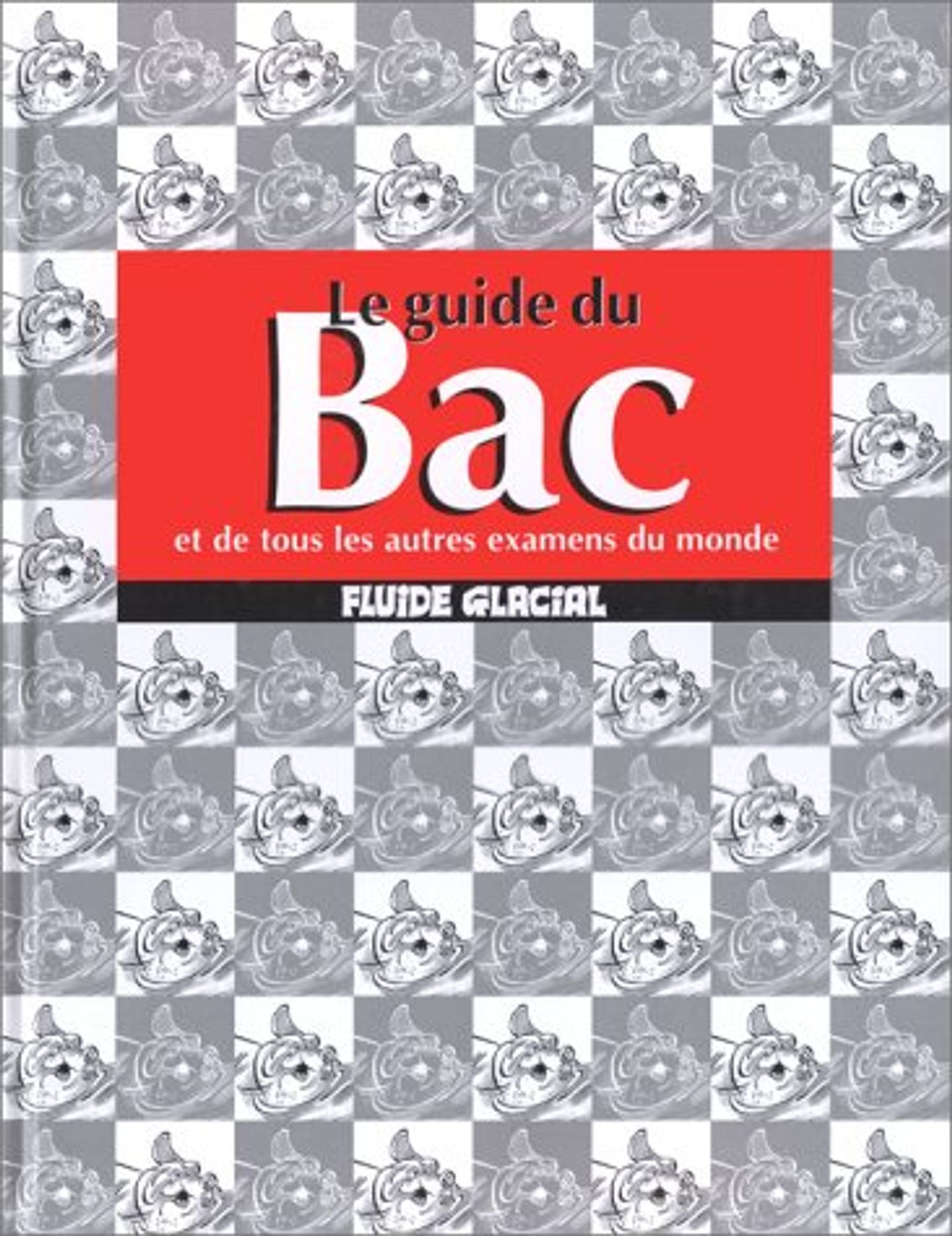 Le Guide du bac et de tous les autres examens du monde - Bubble BD ...
