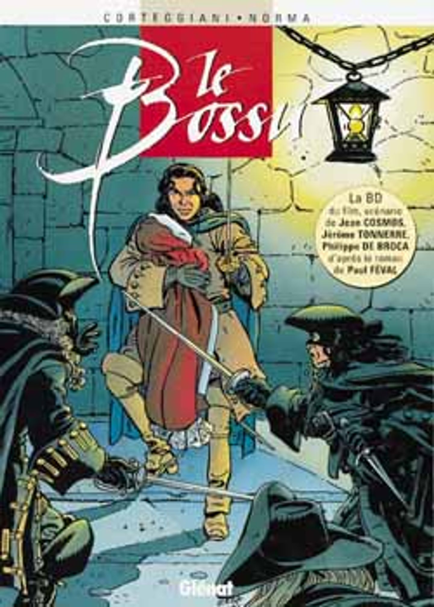Le Bossu - Découvrez sur Bubble - Bubble BD, Comics et Mangas