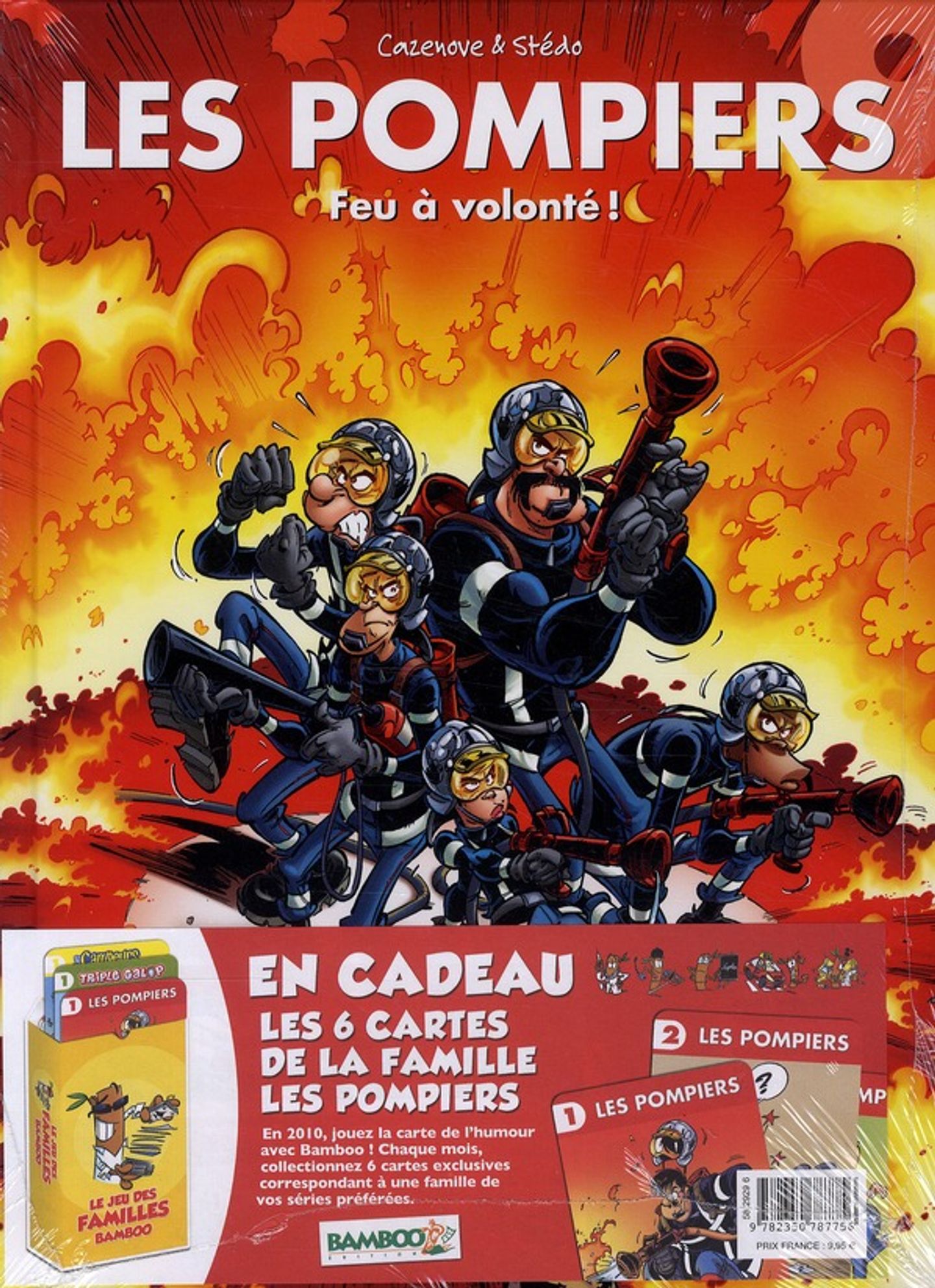 Les Pompiers tome 9 - Feu à Volonté ! - Bubble BD, Comics et Mangas