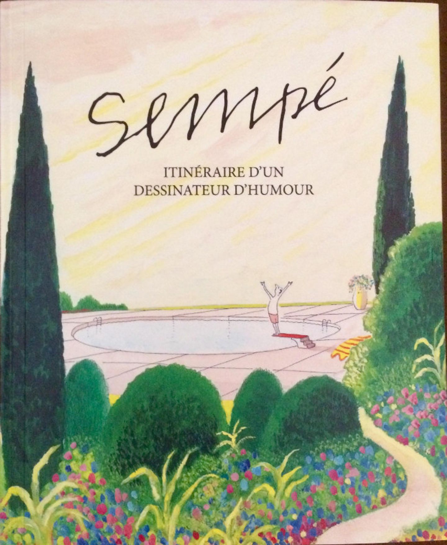 Sempé (AUT) - Sempé Itineraire d'un dessinateur d'humour - Bubble BD ...