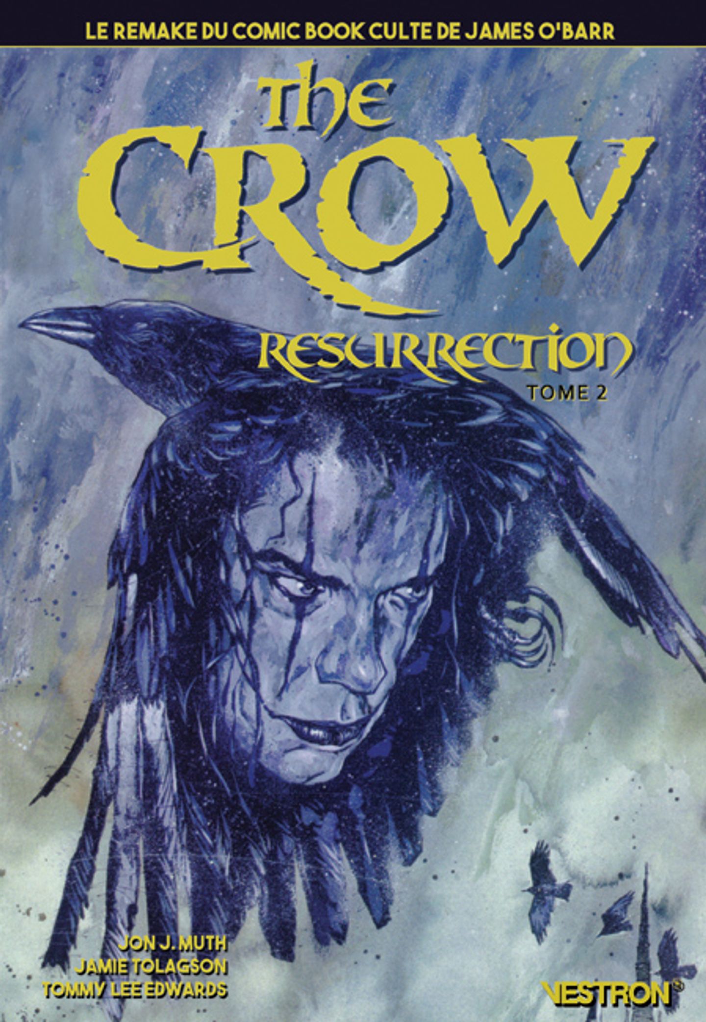 The Crow : Resurrection tome 2 - The Crow : Resurrection - Bubble BD ...